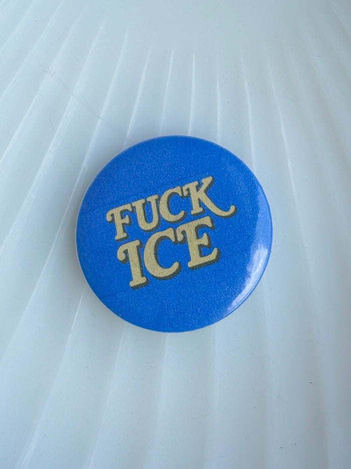 Fuck Ice Button